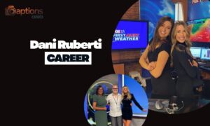 Who Is Dani Ruberti? The KCBS Weather Anchor Whose Journey From TMZ To ...